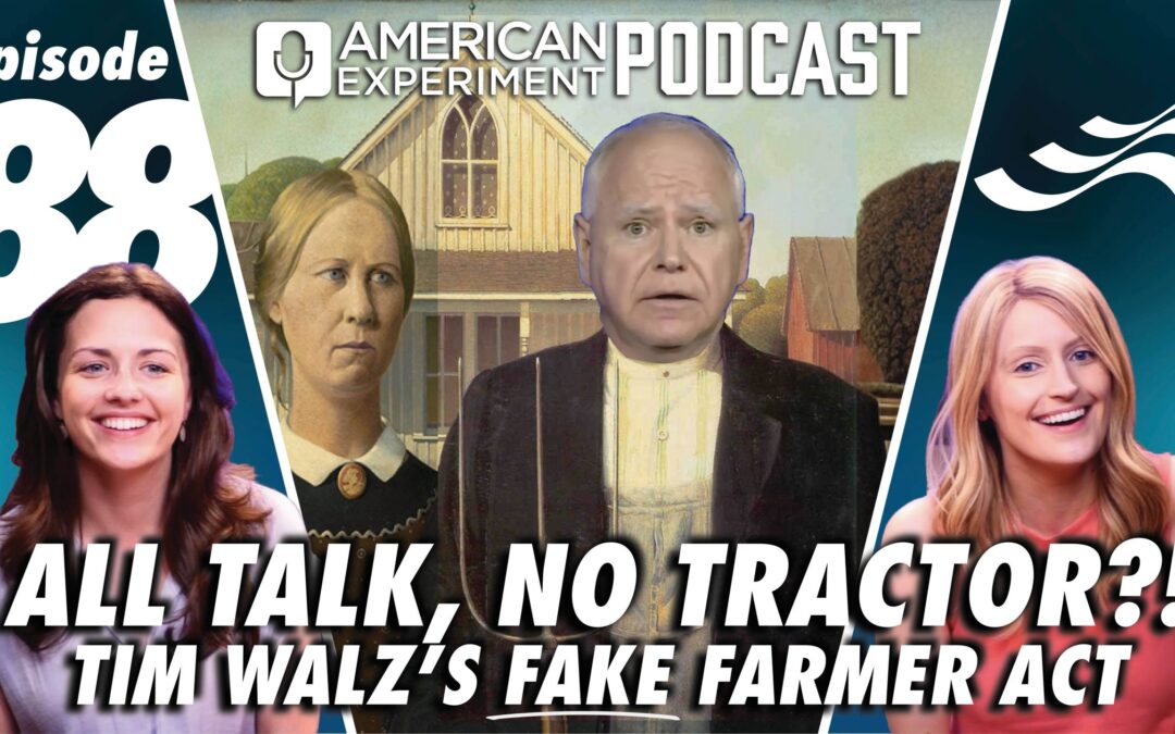 ALL Talk, NO Tractor?! Tim Walz’s FAKE Farmer Act! - Steele County ...